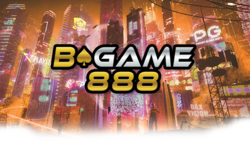 สำรวจโลกของ bgame888 แพลตฟอร์มเดิมพันออนไลน์ที่ครบ